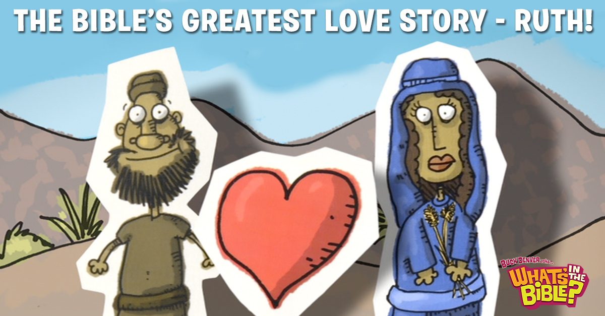 The Bible's Greatest Love Story - Ruth!