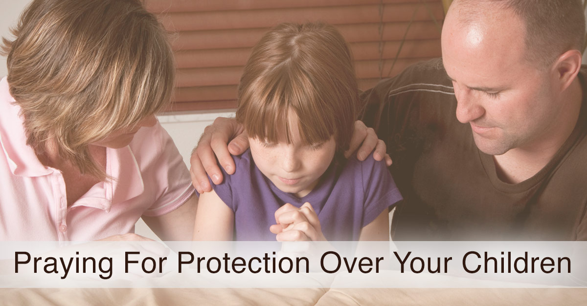 Praying-Protection-1200 - Whats in the Bible