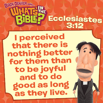verse-of-day-Ecclesiastes-3-12 - Whats in the Bible