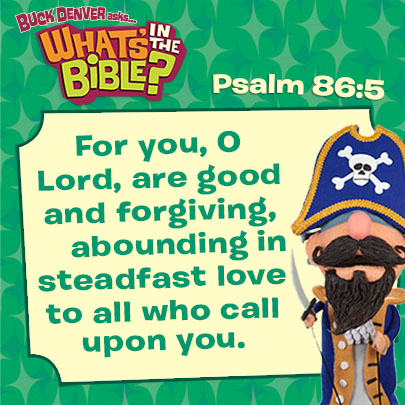 Psalm 86:5 - Verse of the Day 10/2/13 - Whats in the Bible
