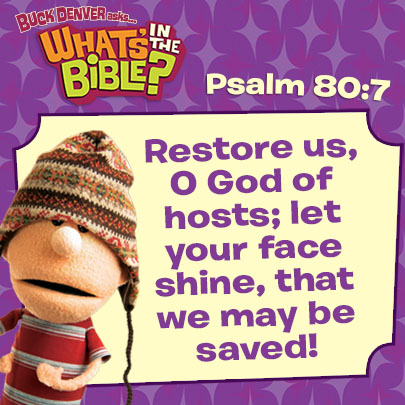 Psalm 80:7 Verse of the Day 11/24/2013 - Whats in the Bible