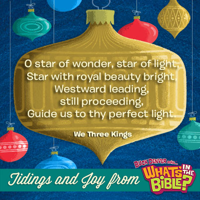 We Three Kings - Advent Carol of the Day 12/12/13 - Whats in the Bible