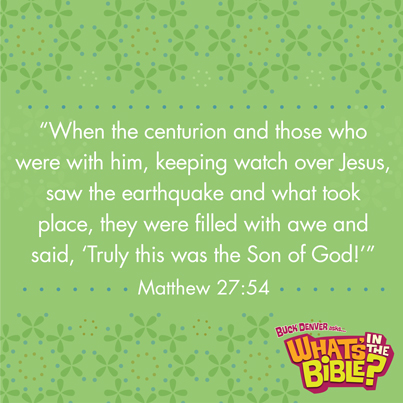 Matthew 27:54 - Verse of the Day 4/3/14 - Whats in the Bible