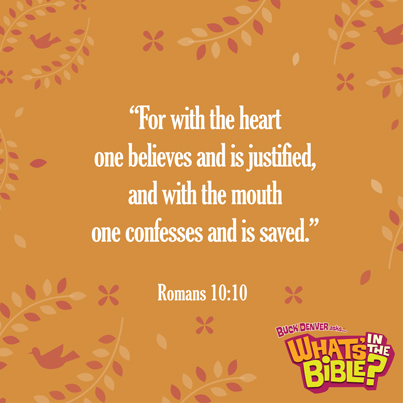 Romans 10:10 - Verse of the Day 4/6/14 - Whats in the Bible