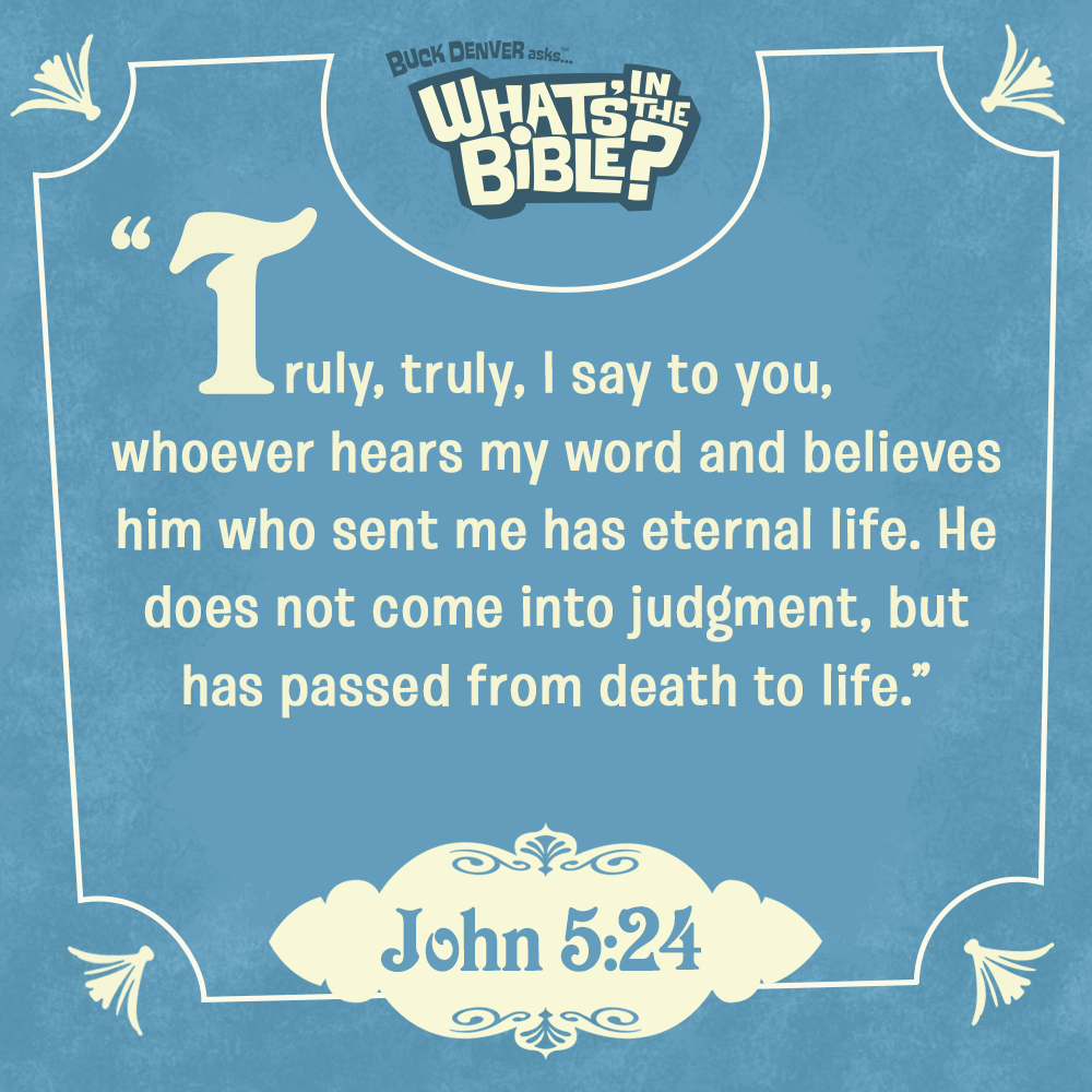 John 5 24 Verse Of The Day 8 1 14 Whats In The Bible
