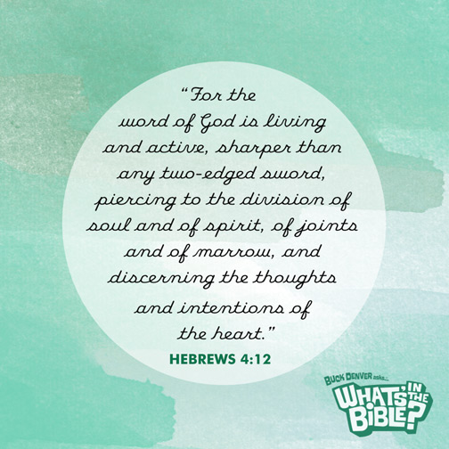 Hebrews 4:12 - Verse of the Day 10/7/14 | Whats in the Bible