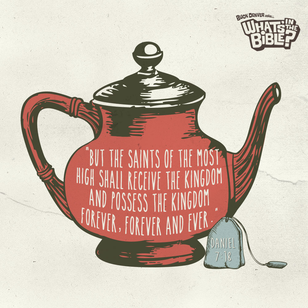 Daniel 7:18 - Verse of the Day 2/25/15 - Whats in the Bible